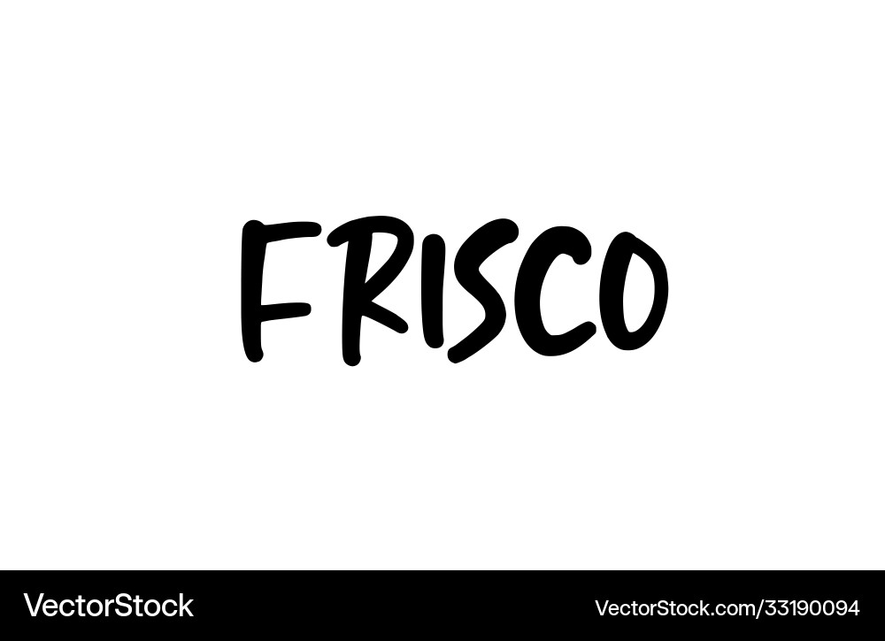 Frisco city handwritten typography word text hand Vector Image