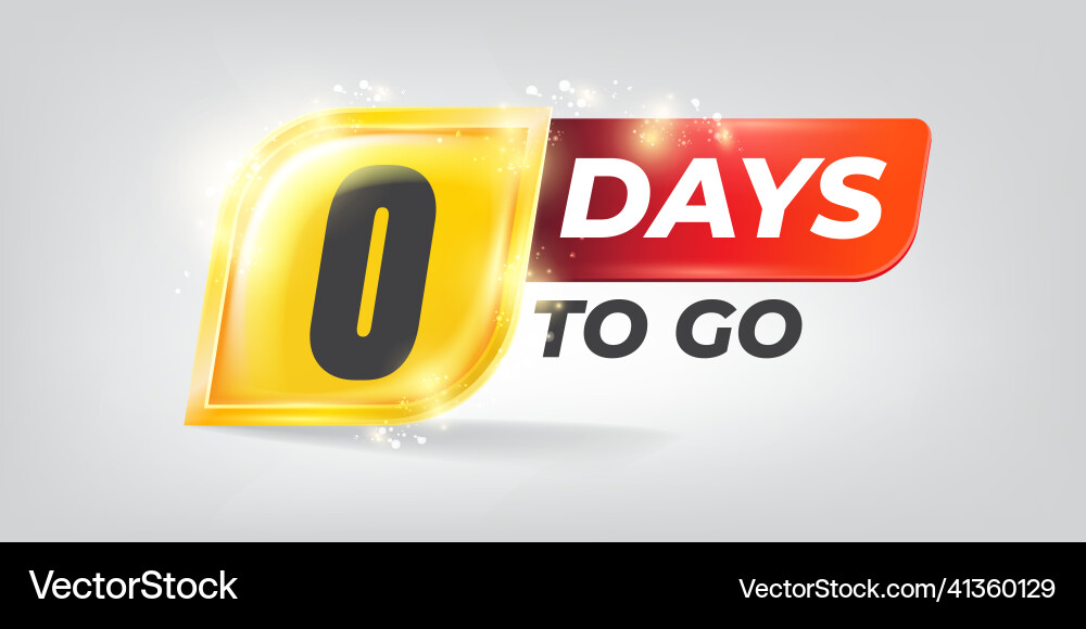 Zero days to go countdown horizontal banner design
