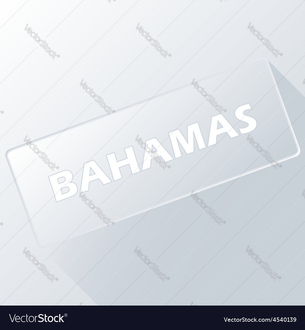 Bahamas unique button Royalty Free Vector Image