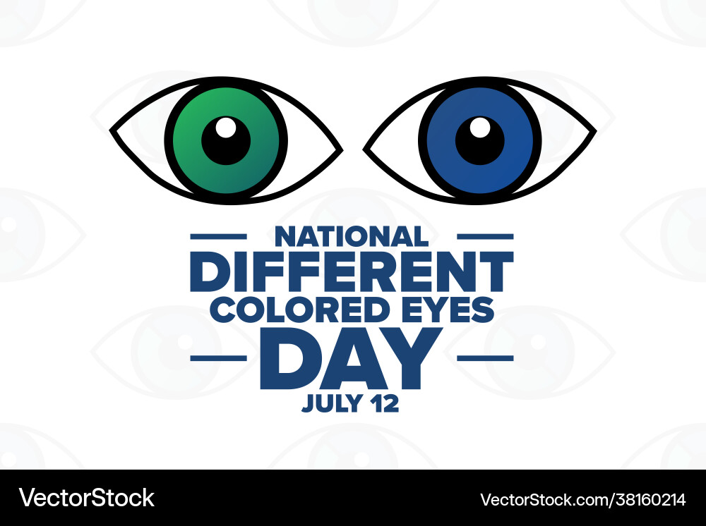 National different colored eyes day july 12 Vector Image