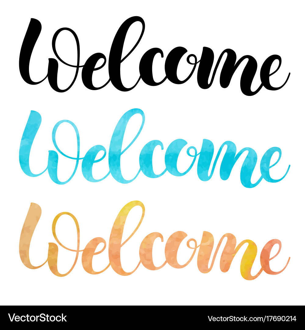 Welcome isolated handmade watercolor lettering Vector Image