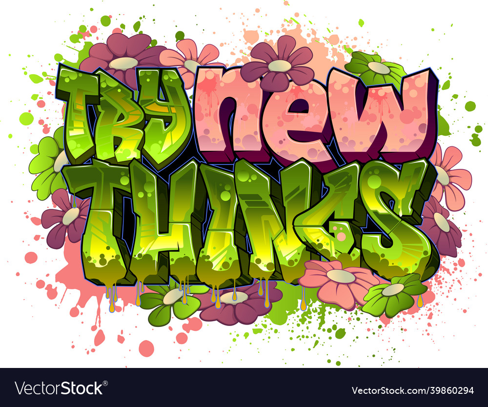Try new things Royalty Free Vector Image - VectorStock