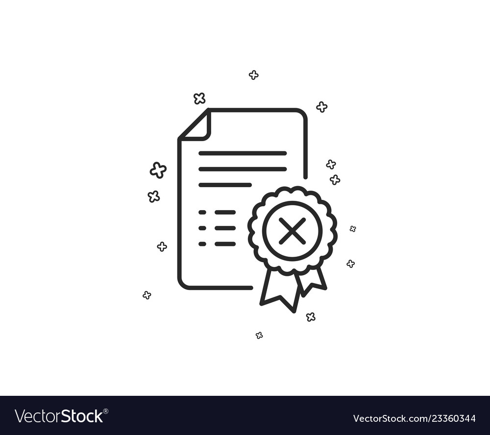 Reject Certificate Line Icon Decline Document Vector Image