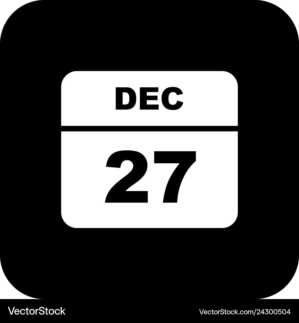 December 27th date on a single day calendar Vector Image