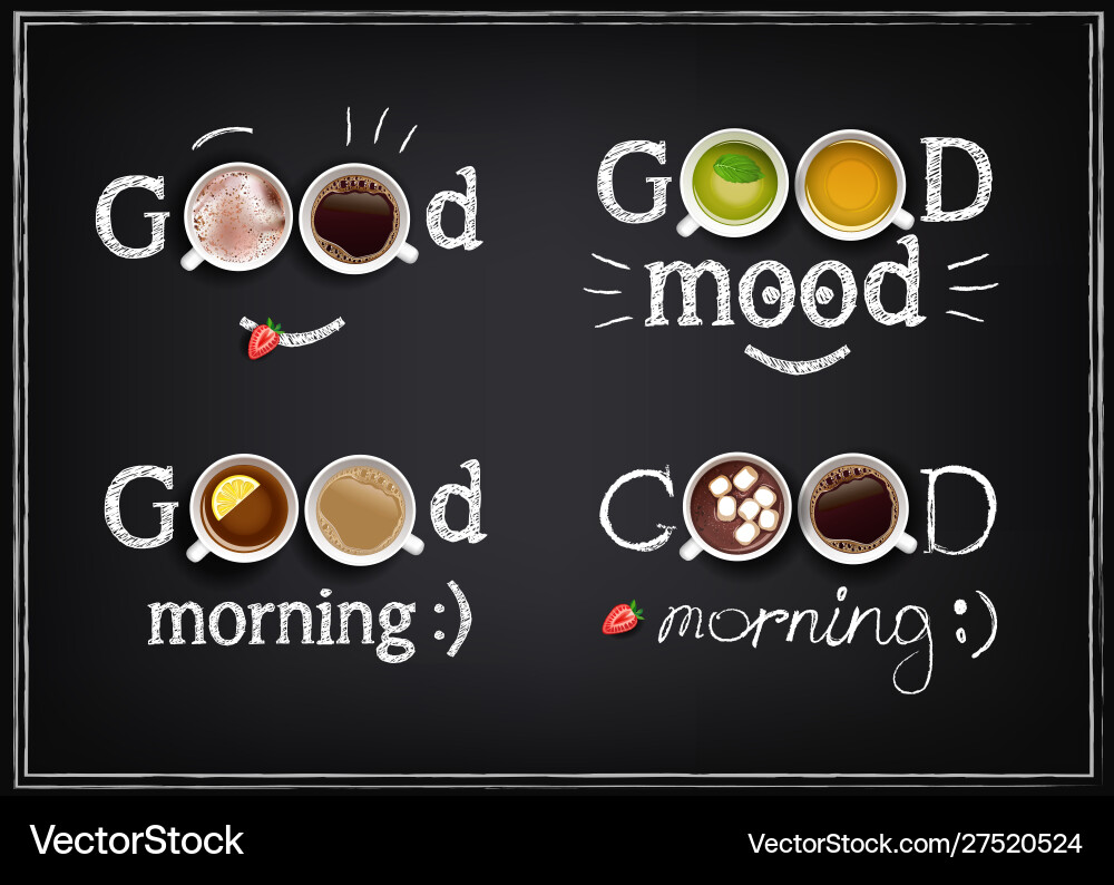 Set inscriptions good morning with drinks on a Vector Image