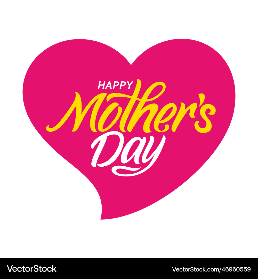 Happy mothers day greeting typography design Vector Image