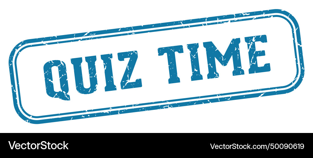 Quiz time stamp rectangular Royalty Free Vector Image