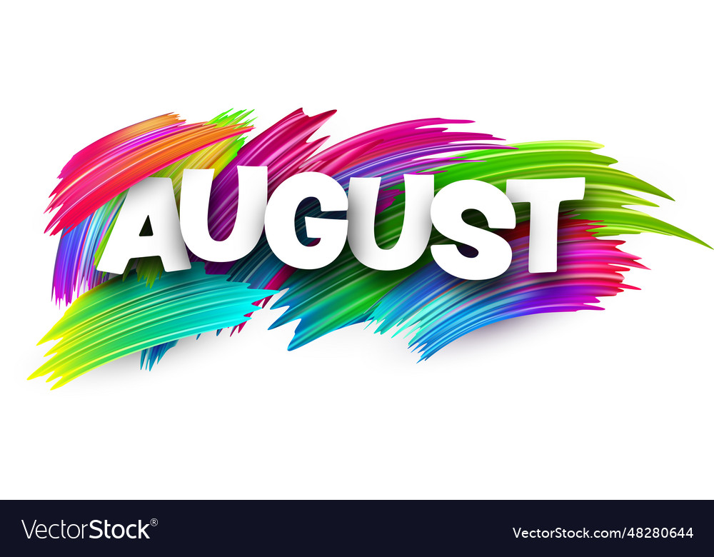 August paper word sign with colorful spectrum Vector Image