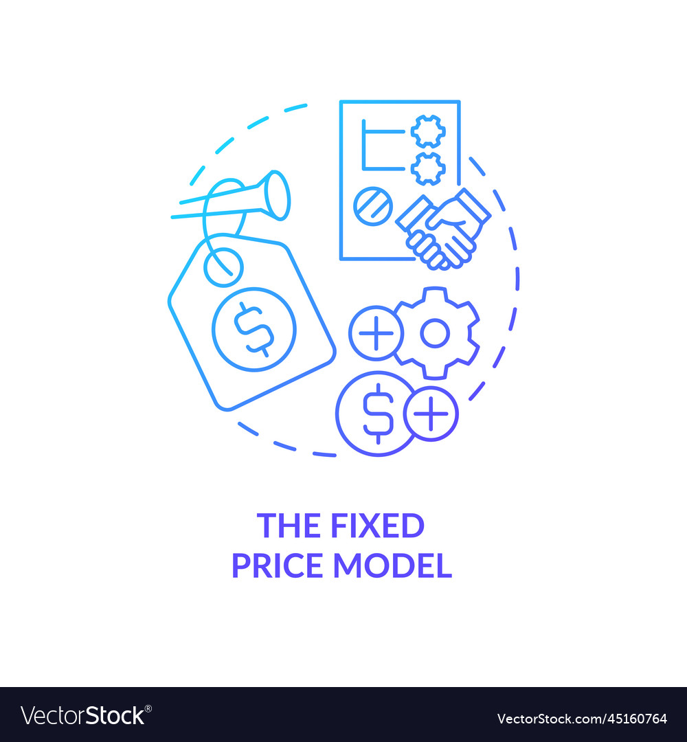 Fixed price model blue gradient concept icon Vector Image Fixed price model blue gradient concept icon Vector Image