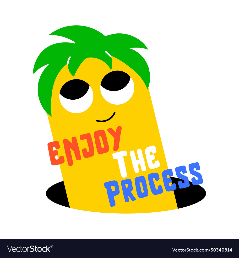 Enjoy process Royalty Free Vector Image - VectorStock