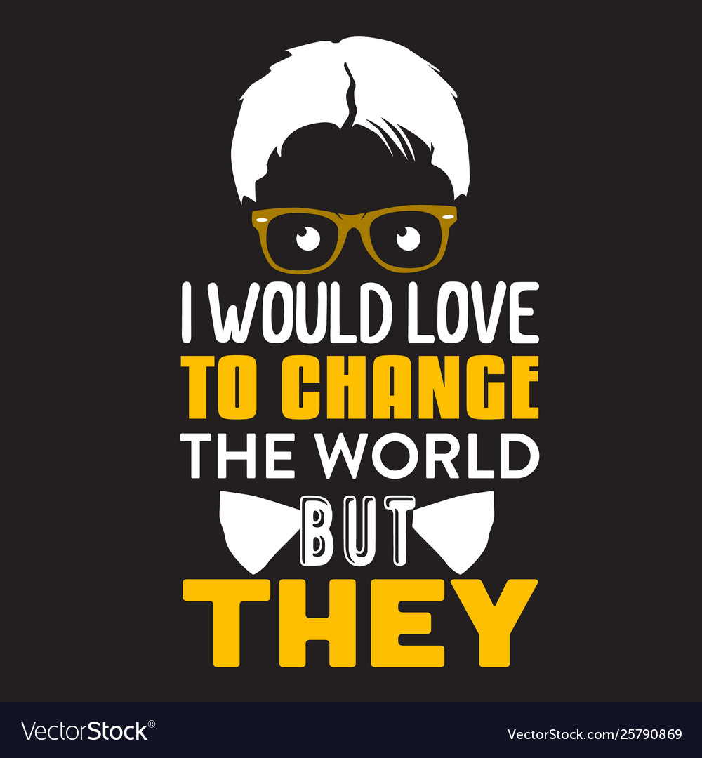 Geek Quote And Saying Good For Print Design Vector Image