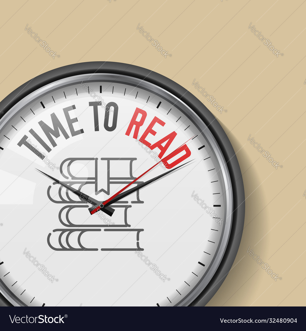 Time to read white clock with motivational slogan Vector Image