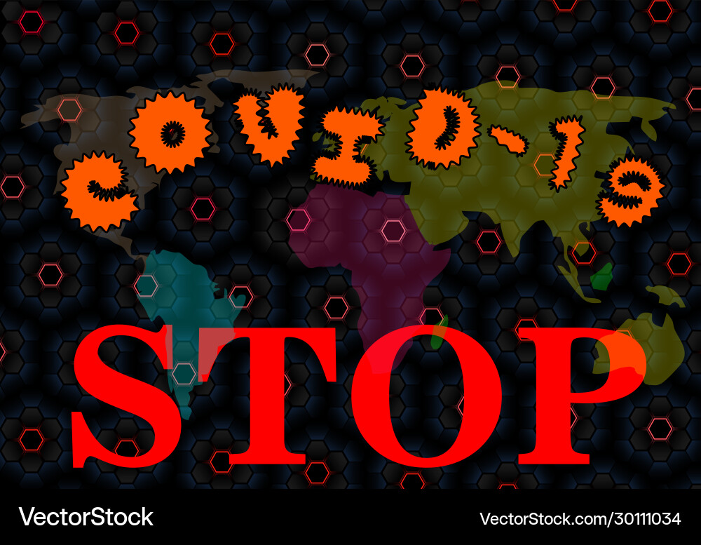 Poster stop spread covid-19 on planet Royalty Free Vector