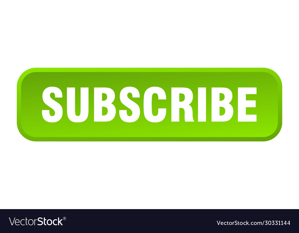 Subscribe button square 3d push Royalty Free Vector Image