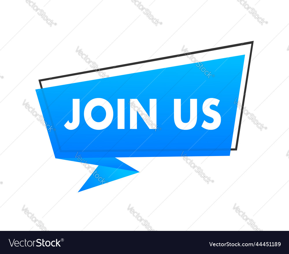 Join us speech bubble label stock Royalty Free Vector Image Join us speech bubble label stock Royalty Free Vector Image
