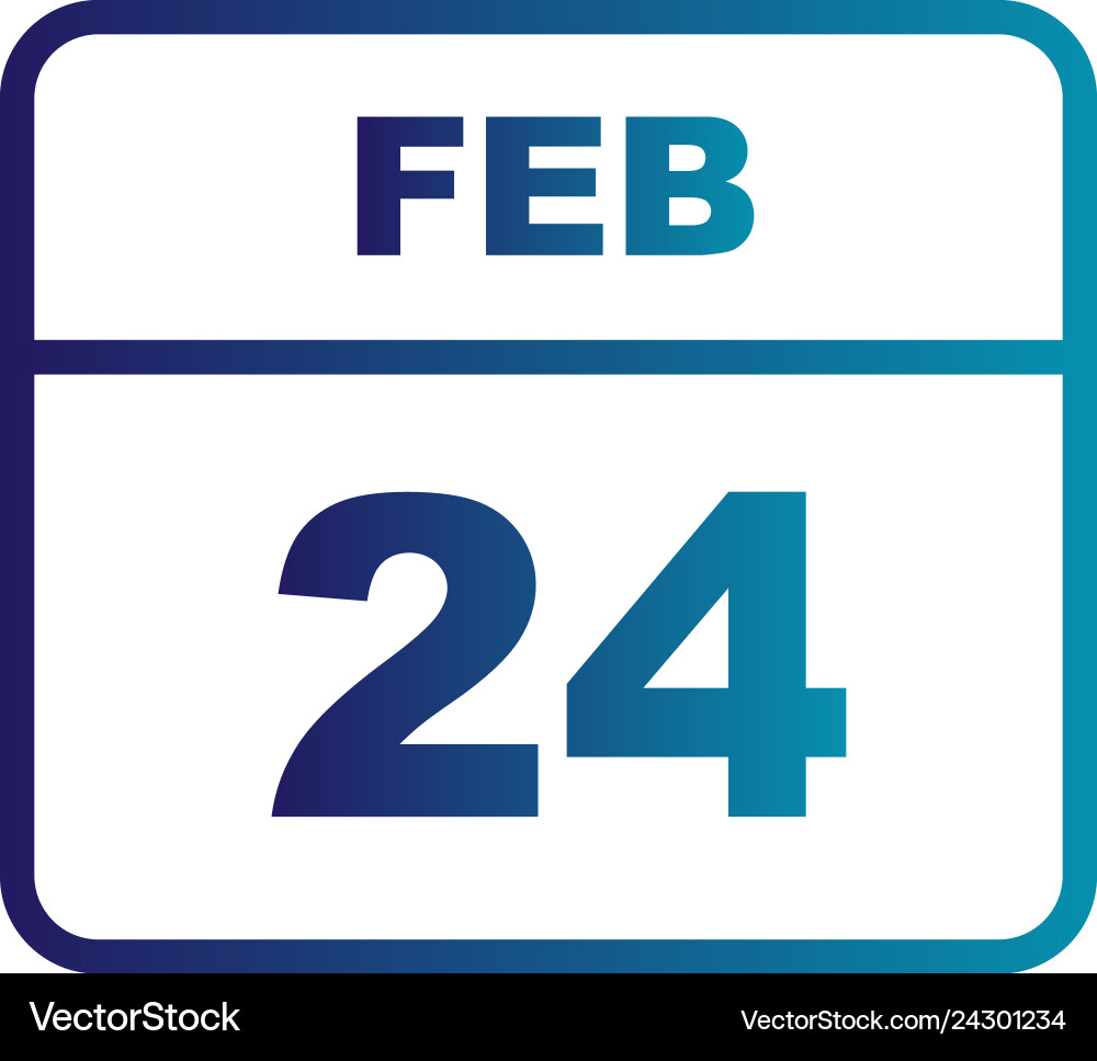 February 24th date on a single day calendar Vector Image