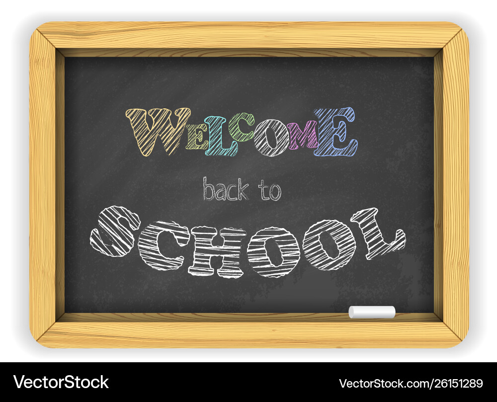 Blackboard with chalk and bright color letters Vector Image