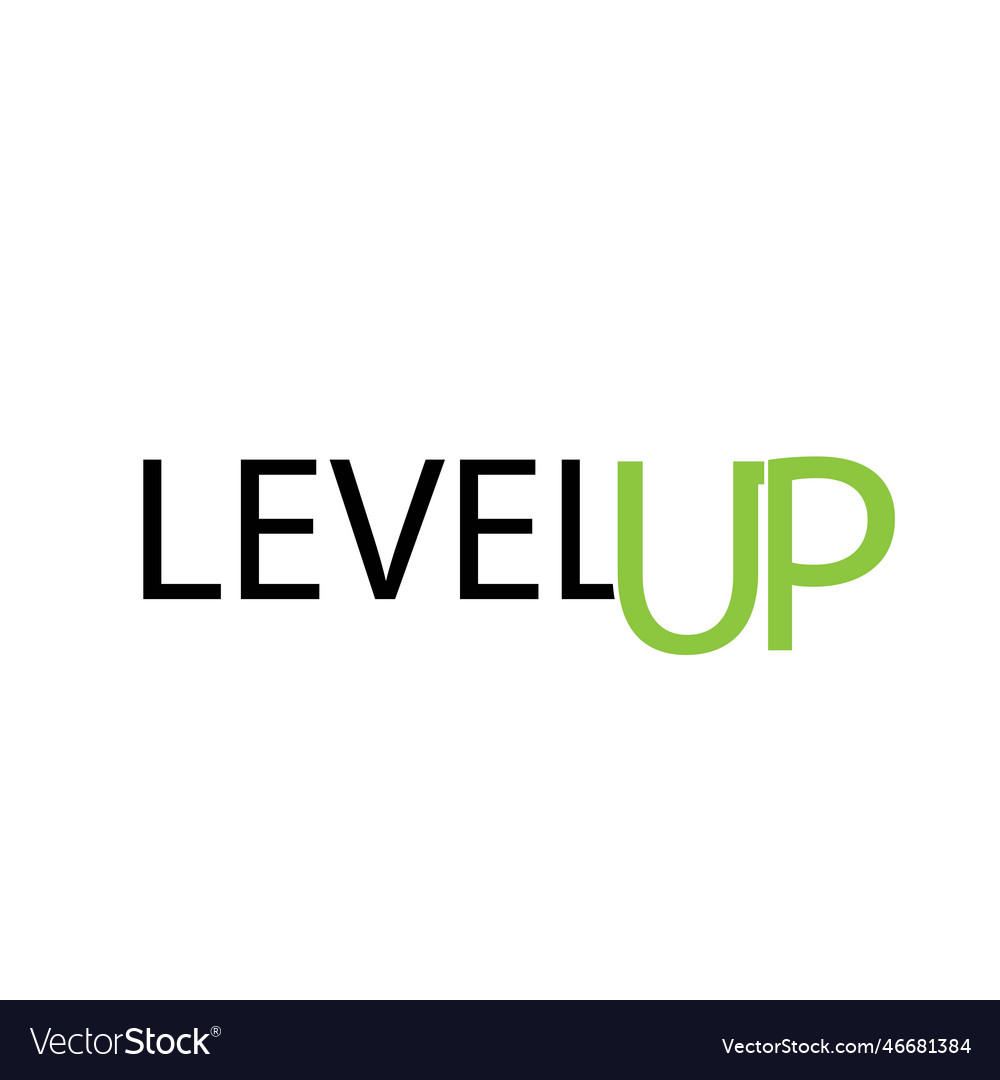 Level up logo Royalty Free Vector Image - VectorStock
