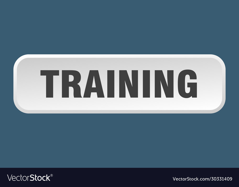 Training button square 3d push Royalty Free Vector Image