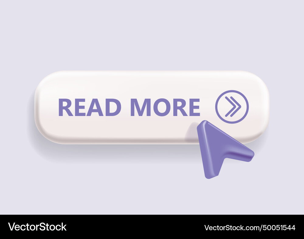 Big read more button with shadow and reflections Vector Image