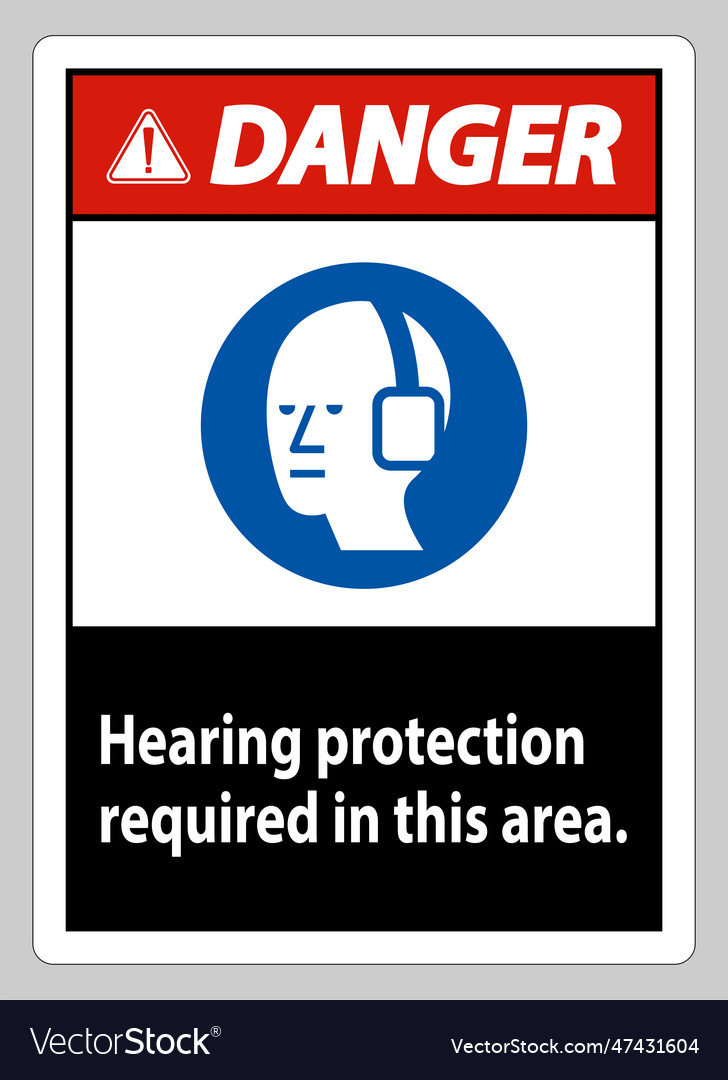 Danger Ppe Sign Hearing Protection Required Vector Image