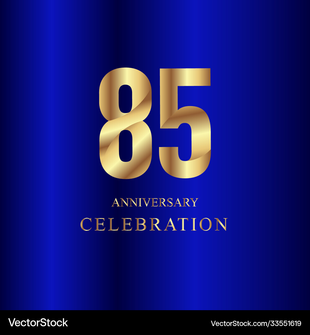 85 year anniversary celebration gold blue Vector Image