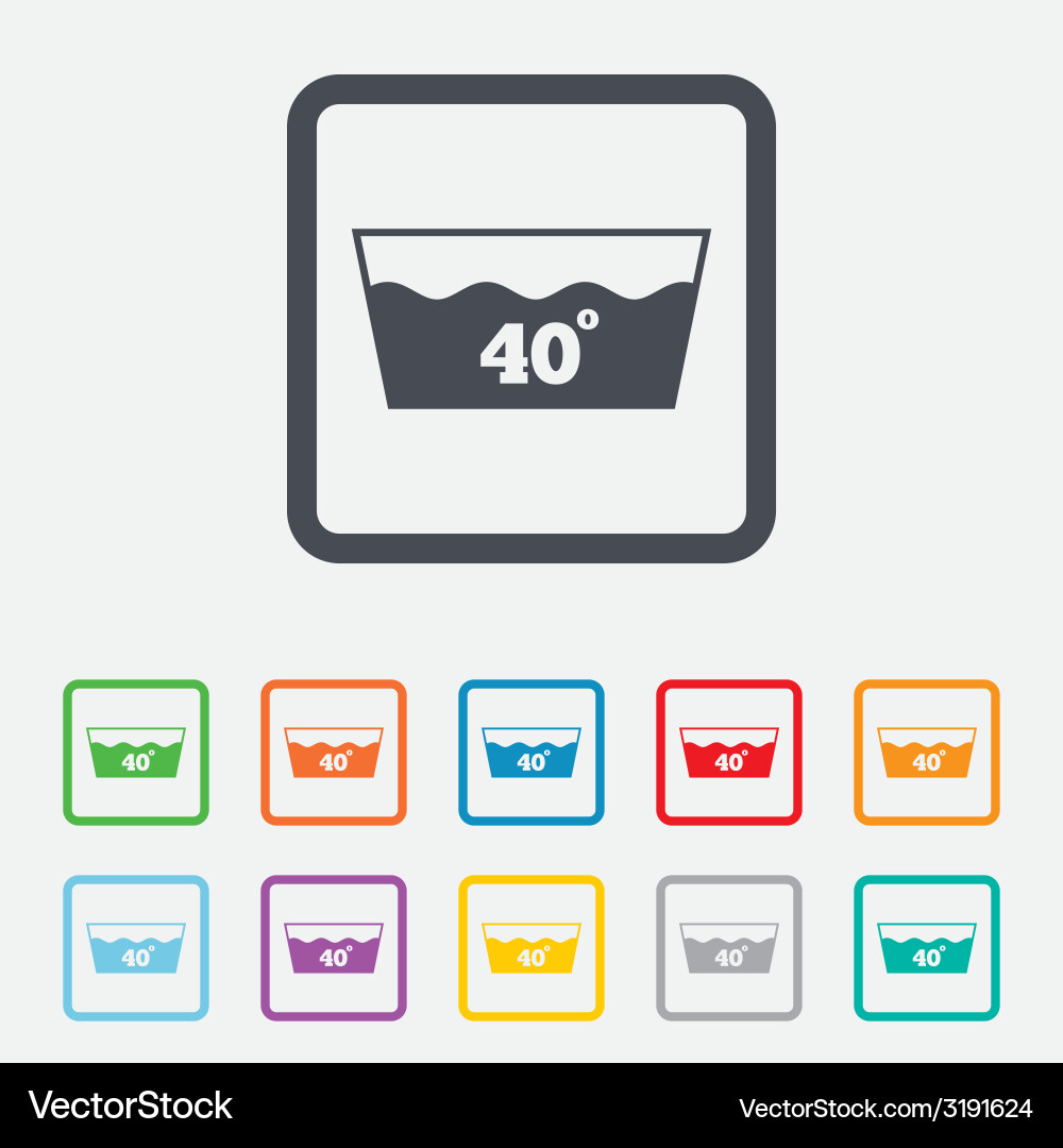 Wash icon machine washable at 40 degrees symbol Vector Image
