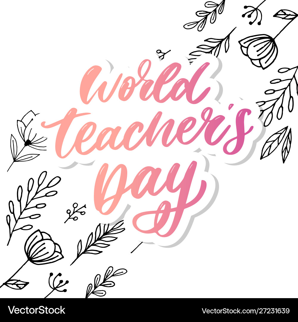 Poster for world teachers day lettering Royalty Free Vector