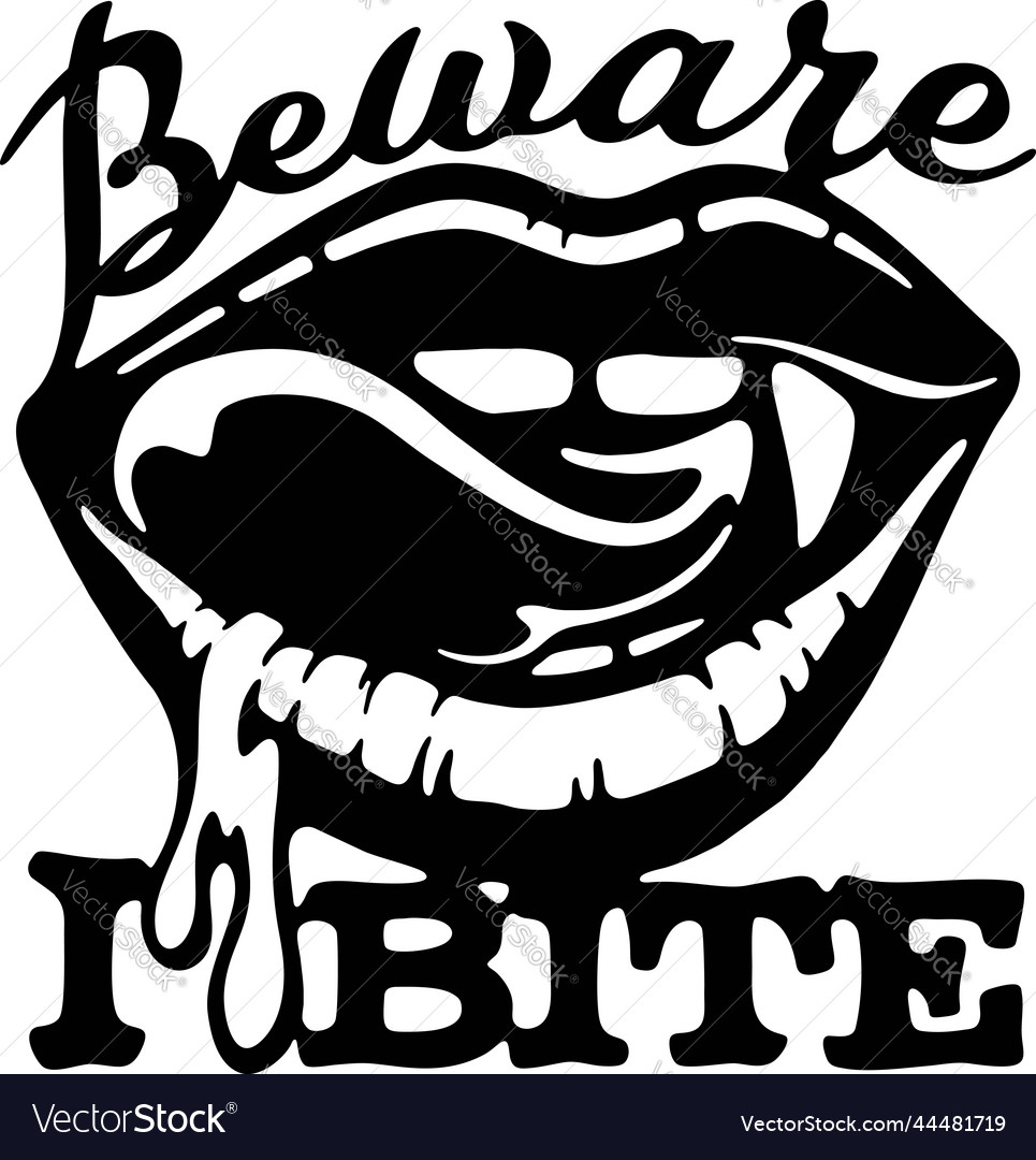 Beware I Bite Vampire Funny Halloween Royalty Free Vector