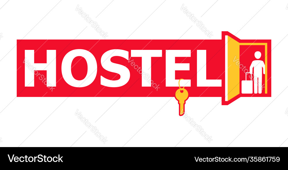 Hostel catchy sticker visitor standing in door Vector Image