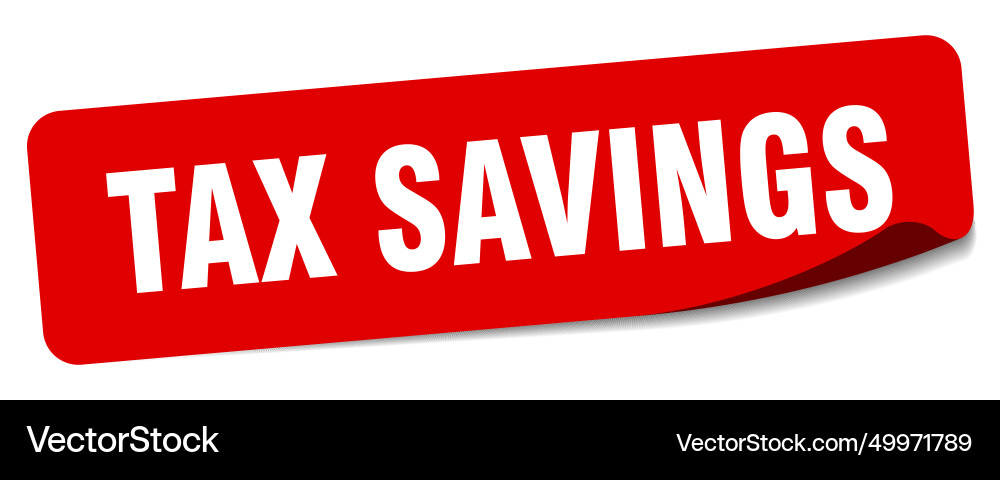 Tax savings sticker label Royalty Free Vector Image