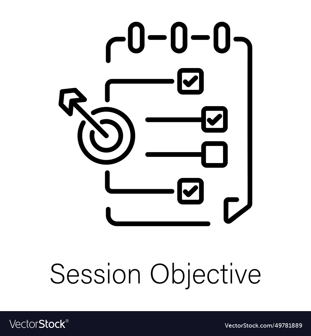 Session objective Royalty Free Vector Image - VectorStock