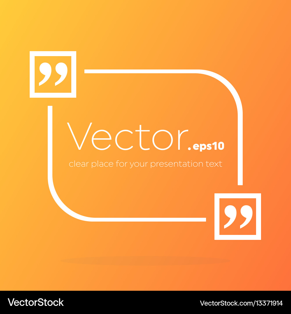 Abstract concept empty speech square quote Vector Image