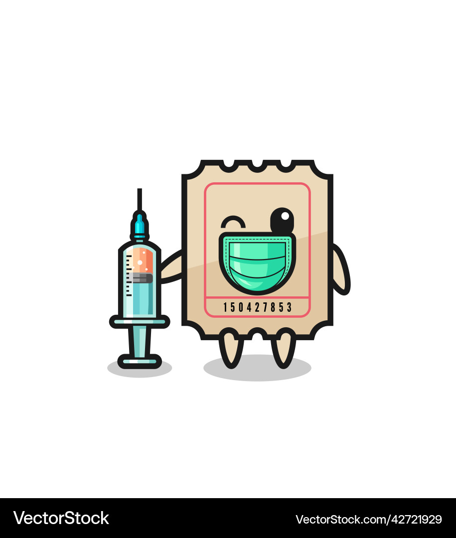 Ticket mascot as vaccinator Royalty Free Vector Image