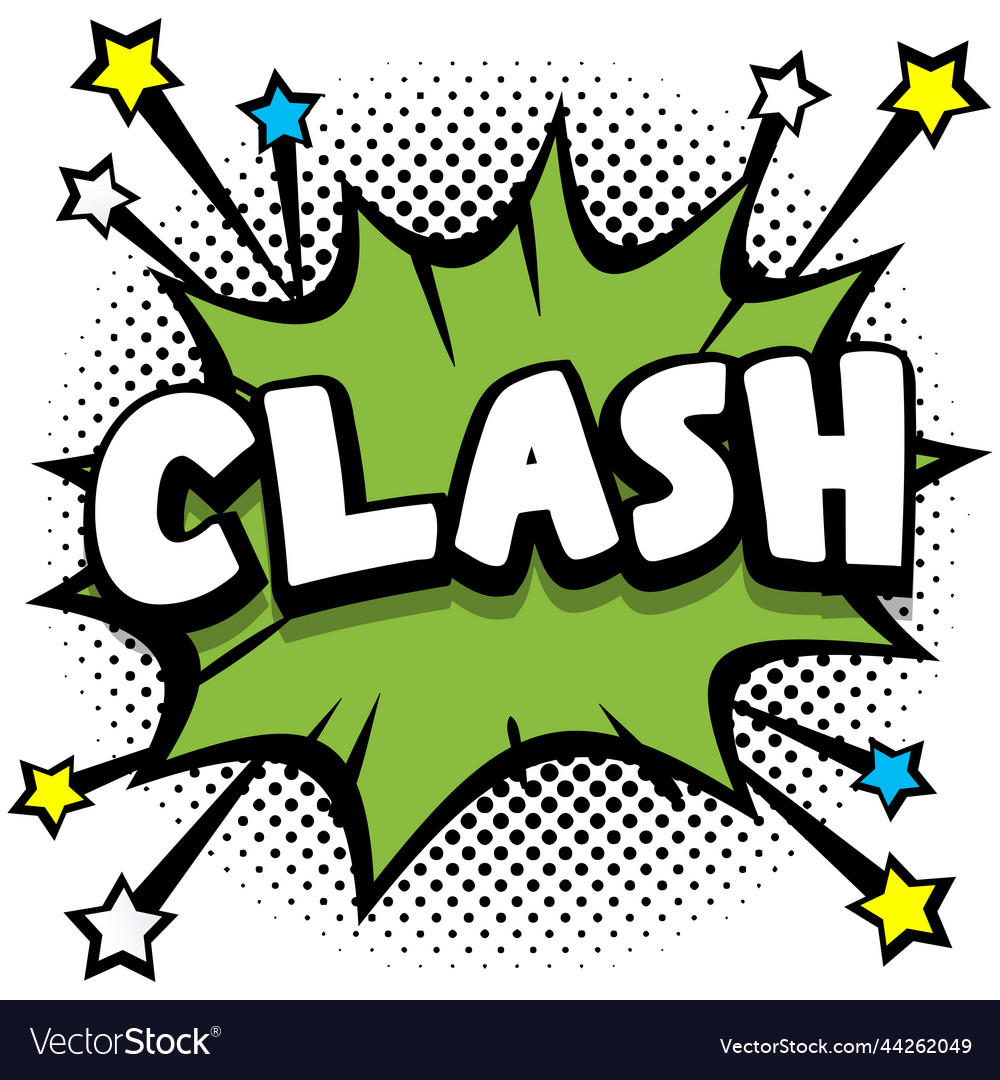 Clash pop art comic speech bubbles book sound Vector Image