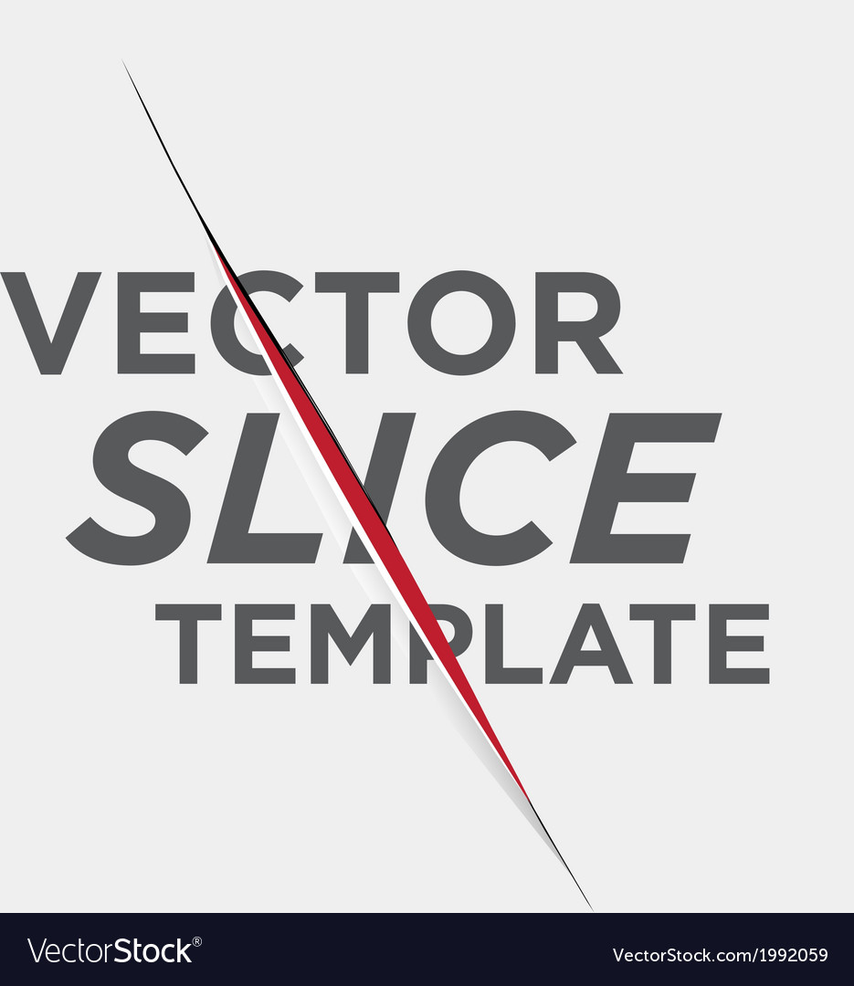 Slice Royalty Free Vector Image - VectorStock