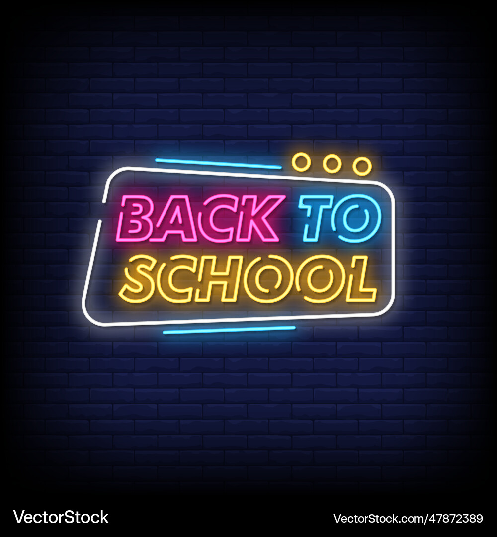 Neon sign back to school with brick wall Vector Image