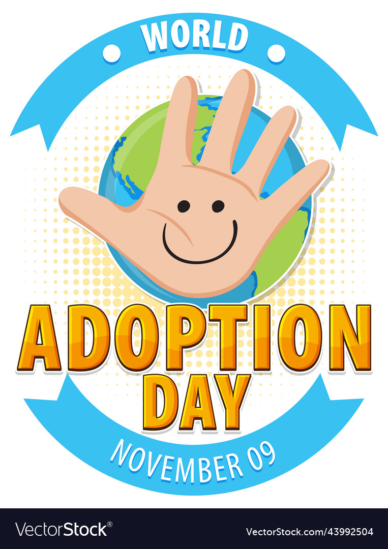 World adoption day poster design Royalty Free Vector Image World adoption day poster design Royalty Free Vector Image