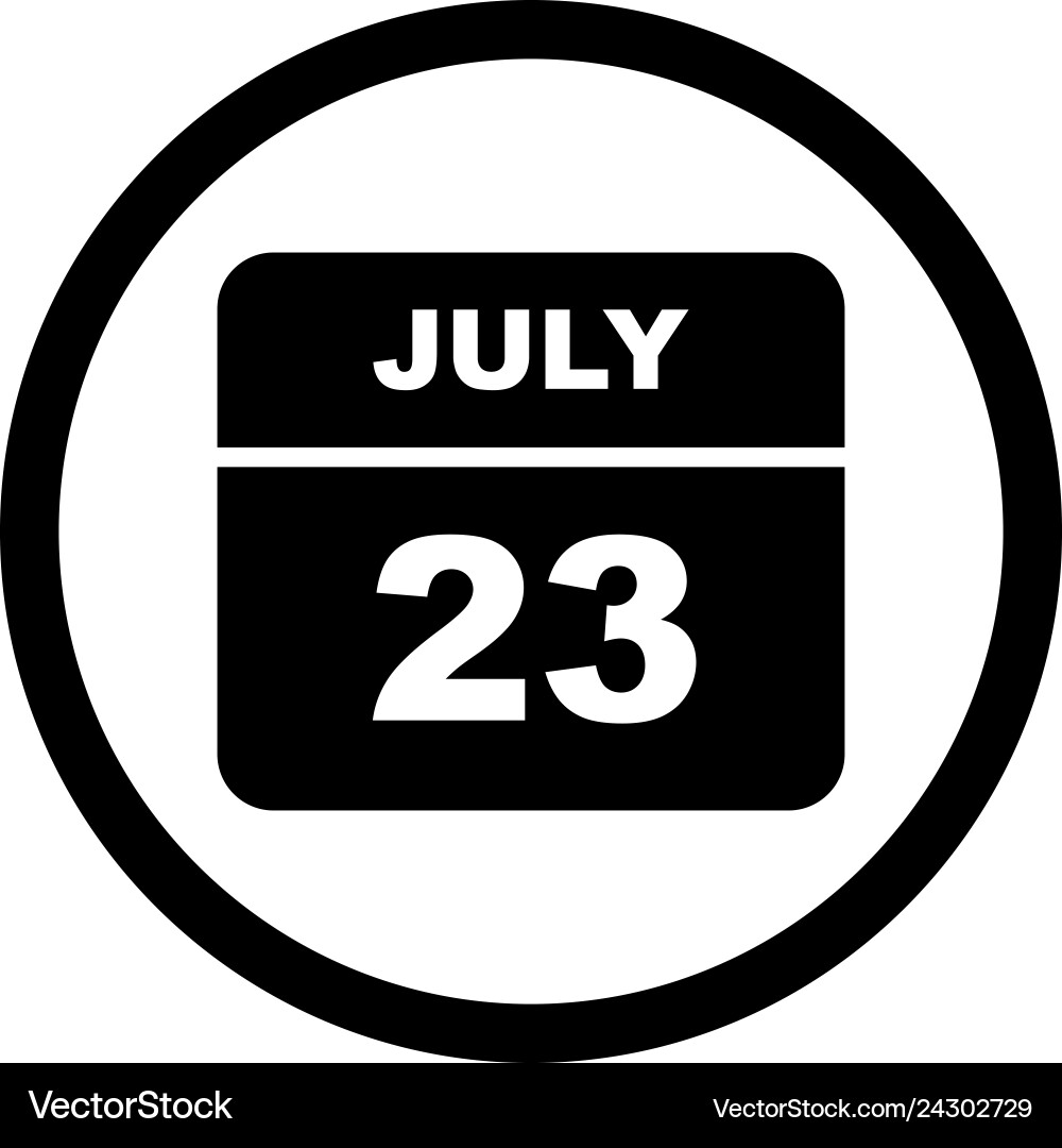 July 23rd date on a single day calendar Royalty Free Vector