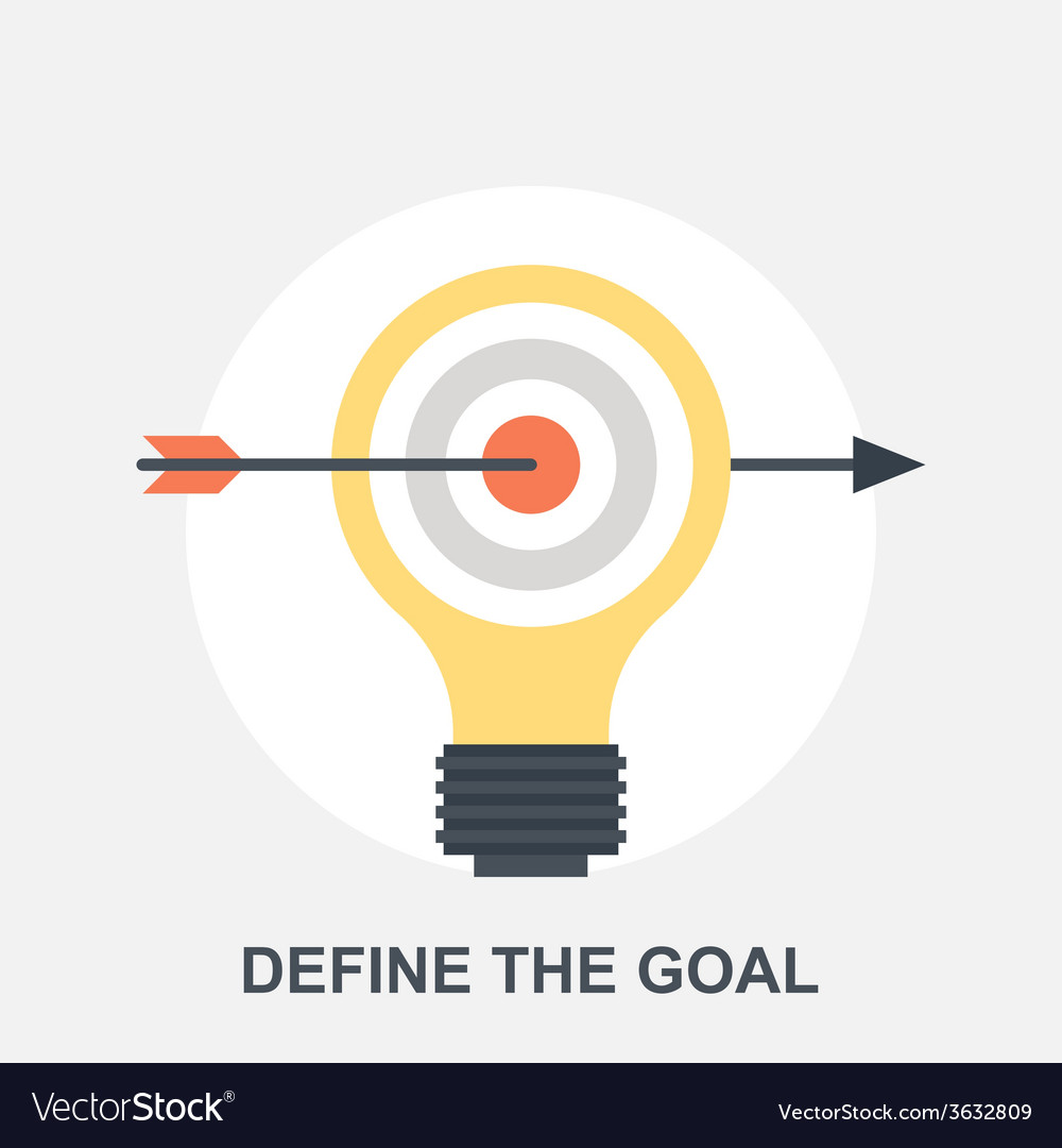 Define goal Royalty Free Vector Image - VectorStock Define goal Royalty Free Vector Image - VectorStock
