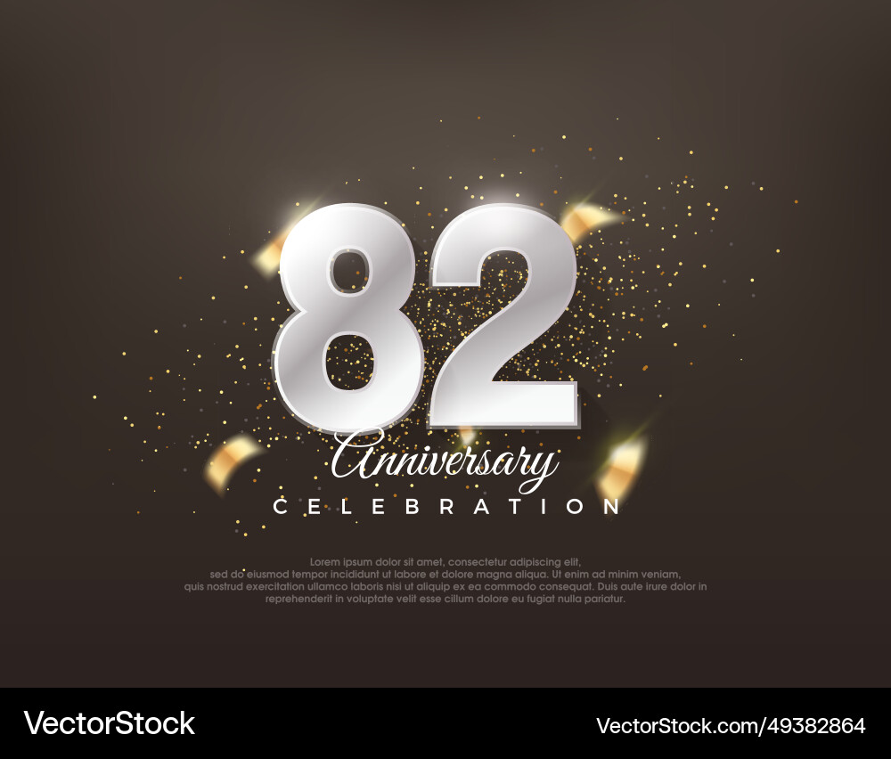 Silver metallic number 82nd luxurious and elegant Vector Image