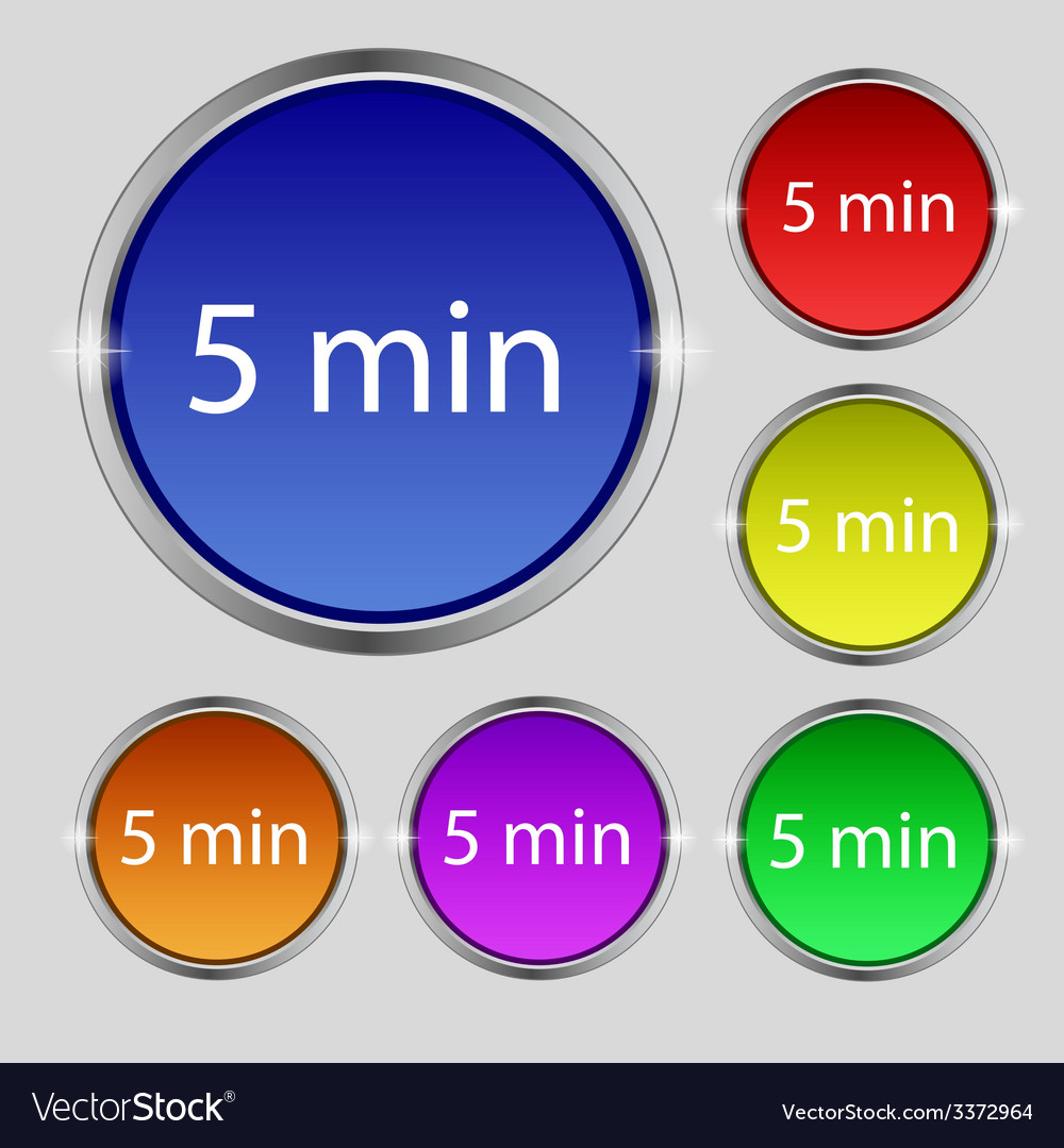 Five minutes sign icon set of colored buttons Vector Image