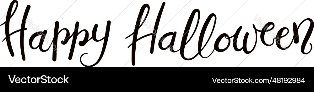 Happy halloween handwritten typography quote Vector Image
