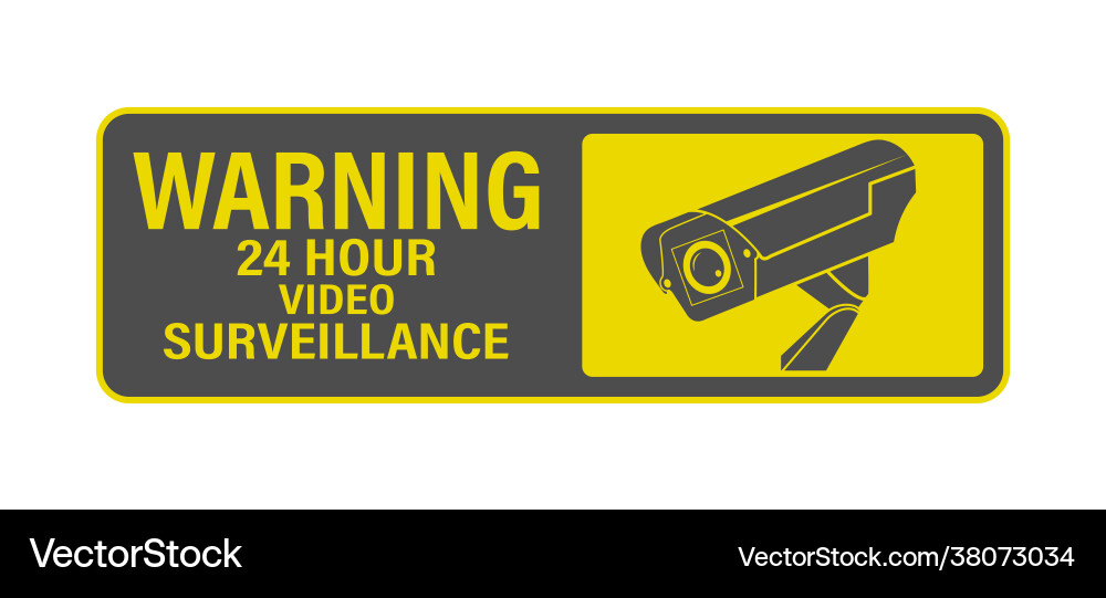 Warning 24-hour video surveillance a sign Vector Image