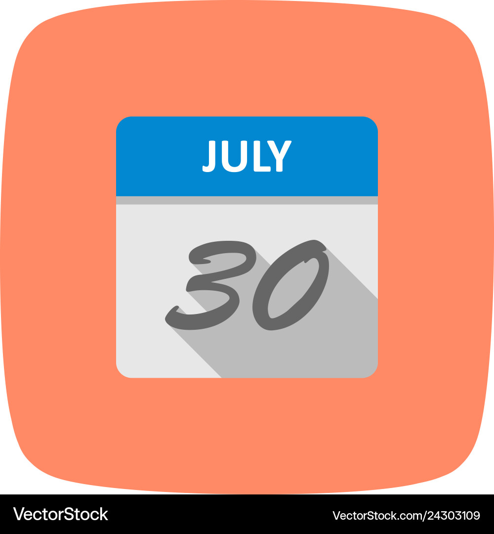 July 30th date on a single day calendar Royalty Free Vector