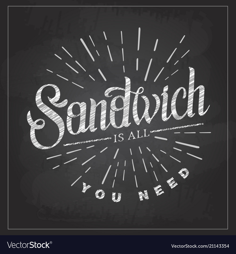 Chalk drawing typography sandwich menu design Vector Image Chalk drawing typography sandwich menu design Vector Image