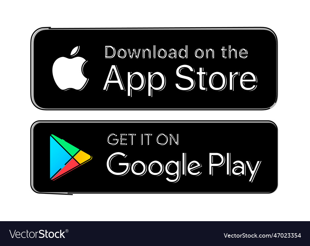 Download on the app store and get it google Vector Image