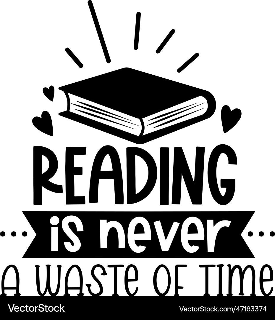 Reading hand drawn motivation lettering phrase Vector Image