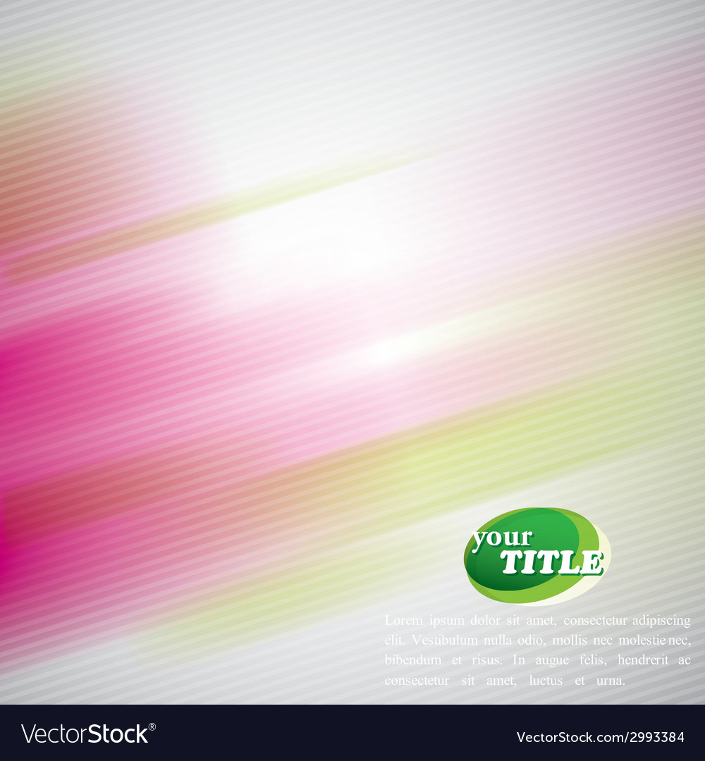 Abstract colorful background with blurred Vector Image