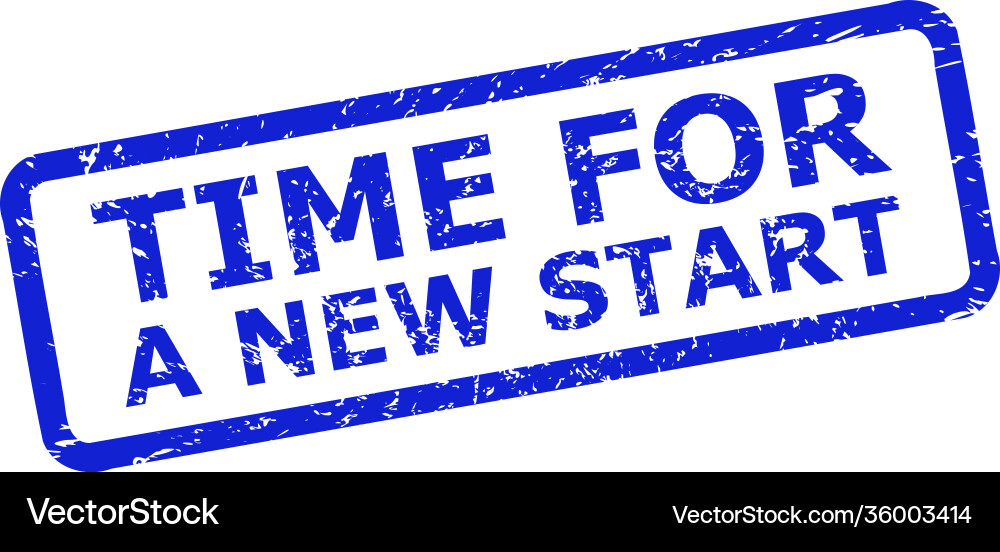 Time for a new start stamp seal with scratched Vector Image